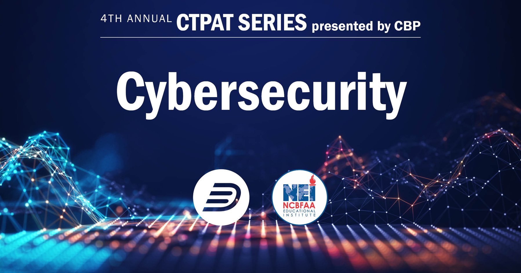 CTPAT - Cybersecurity Recording