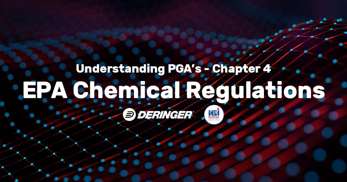 Understanding PGA's - Chapter 4 EPA Chemical Regulations