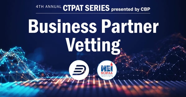 CTPAT - Business Partner Vetting Recording